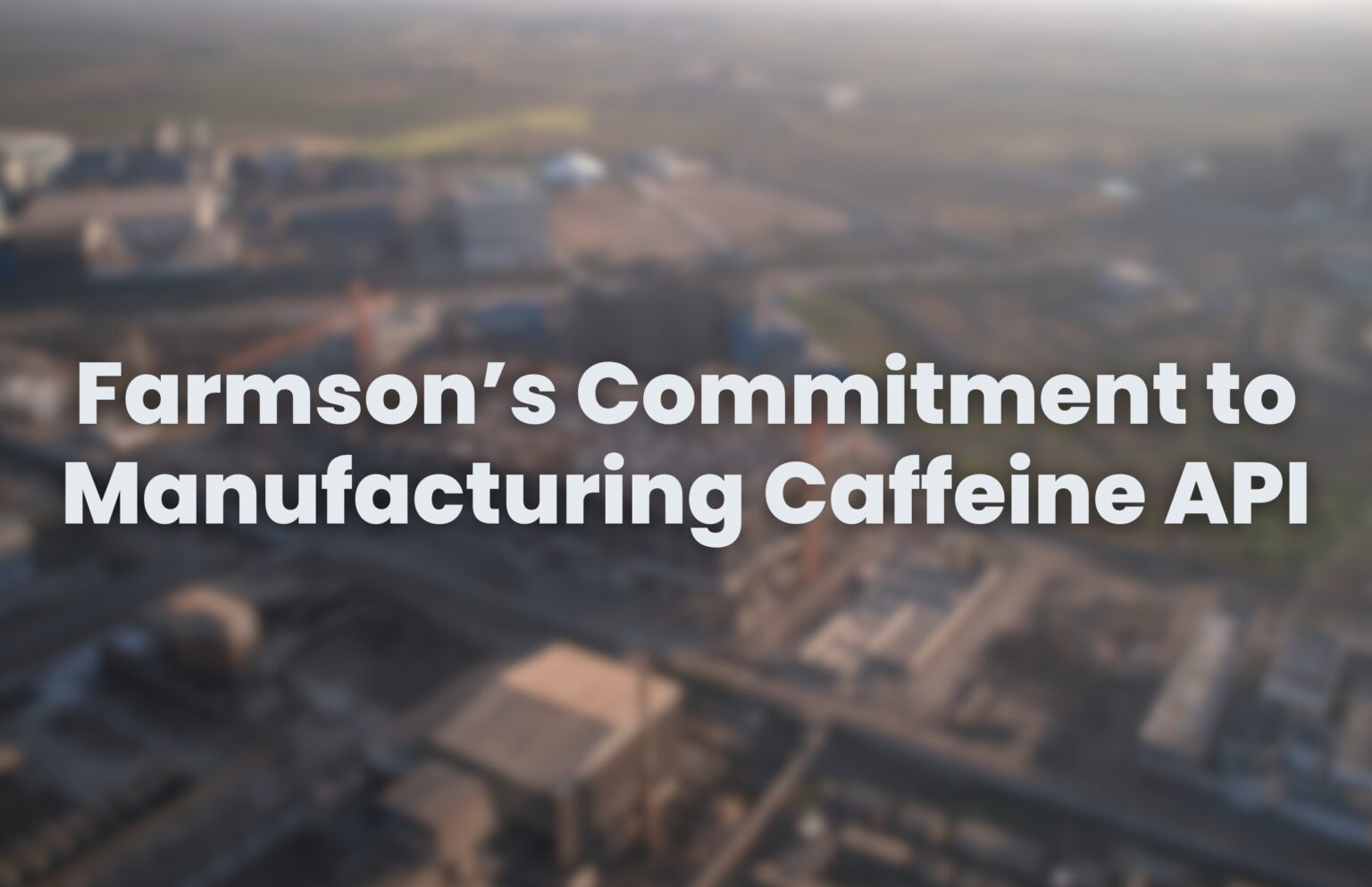 Farmson Pharmaceutical Gujarat Private Limited